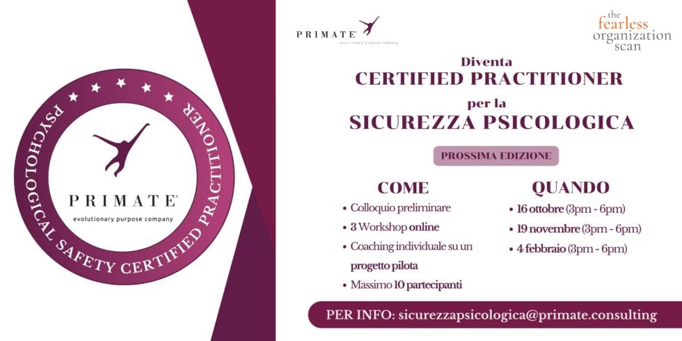 Certificati come Practitioner sulla Sicurezza Psicologica - PRIMATE Consulting